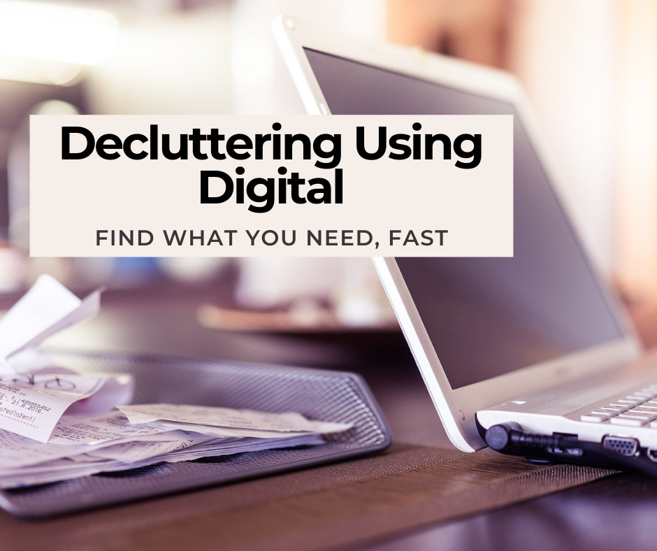Decluttering Using Digital